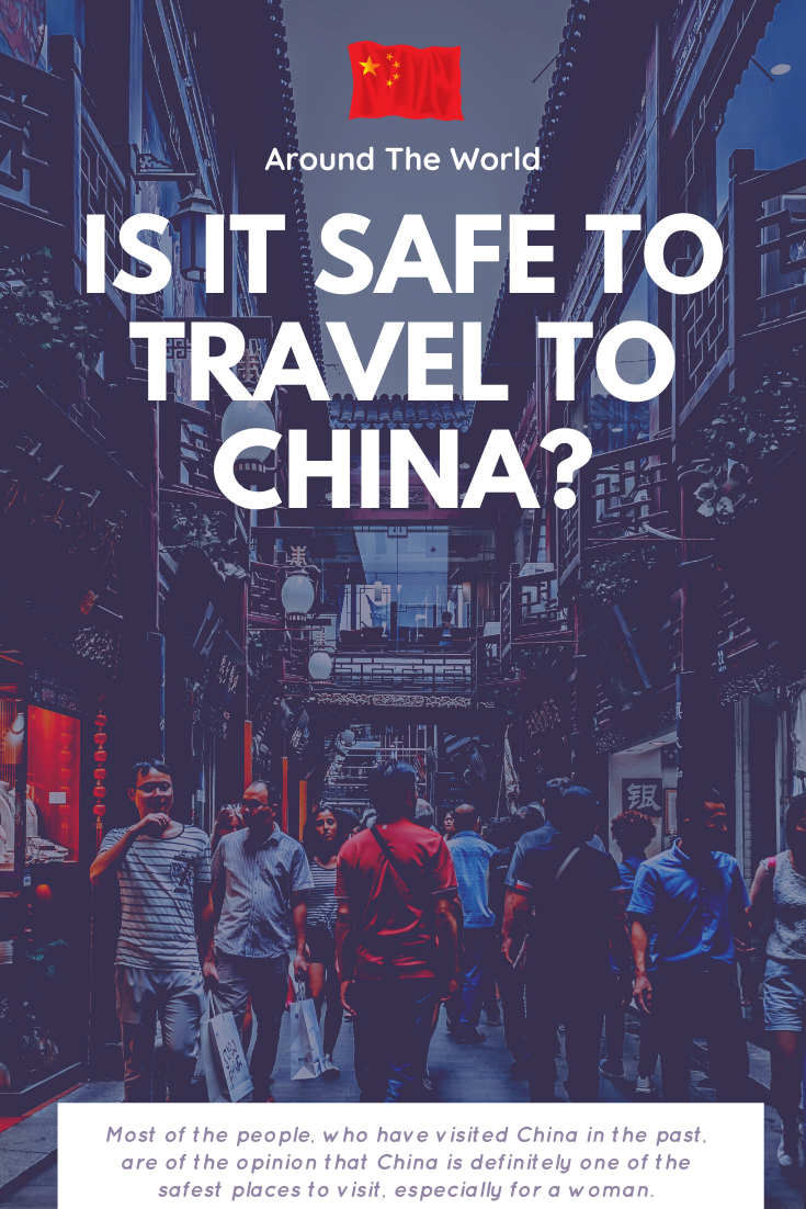 Is It Safe To Travel To China? - Blog Around The World
