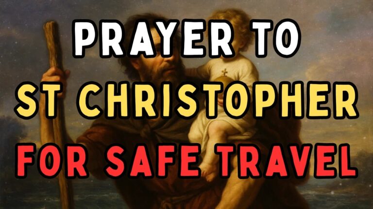 Prayer to St. Christopher for Safe Travel – Journey Blessing